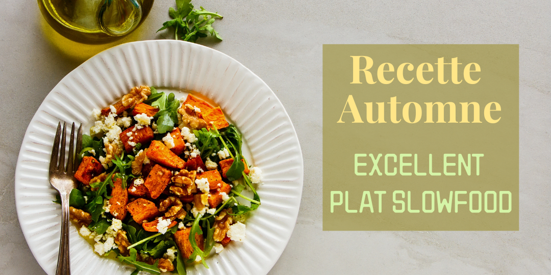 #122 - Recette Automne - Excellent plat Slowfood - Se Réveiller Pour Se ...